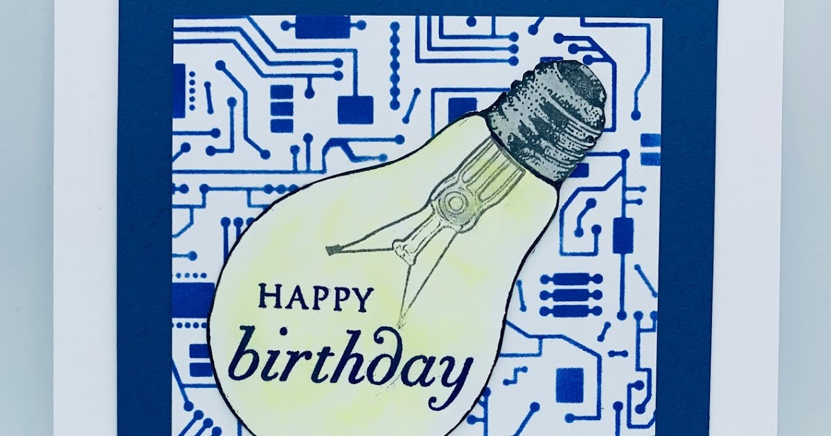 A Crafting Niche: Funky Fossil "Circuit Board" Birthday Card - Male ...