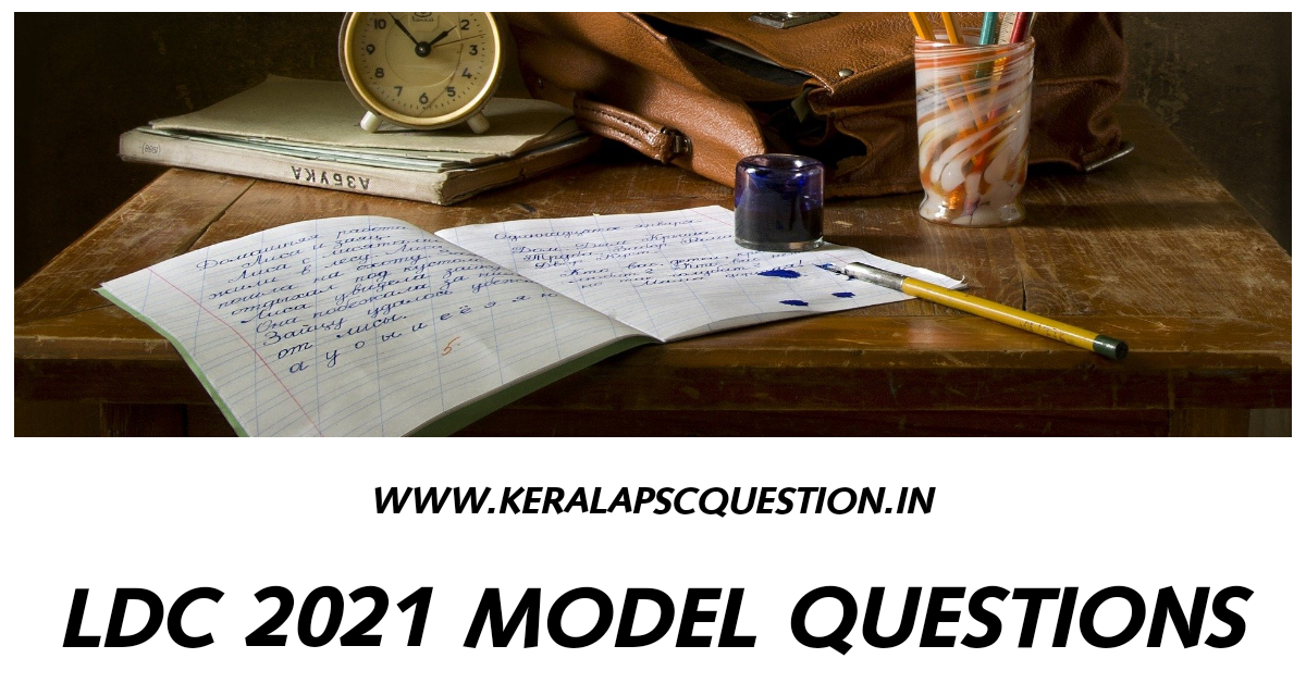 LDC Model Question Paper 2021