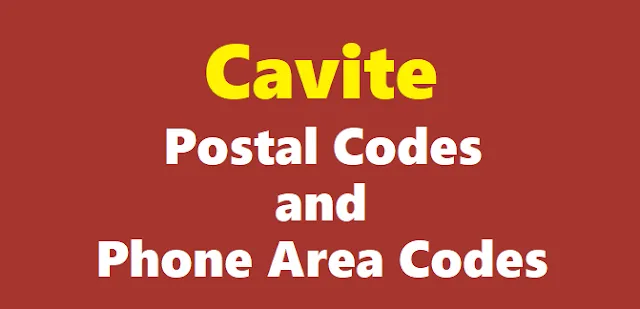 Cavite ZIP Codes/Postal Codes and Phone Area Codes