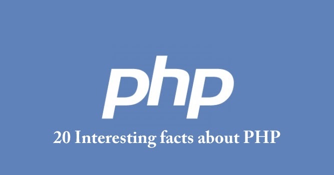 20 Interesting facts about PHP | Konkankatta.in