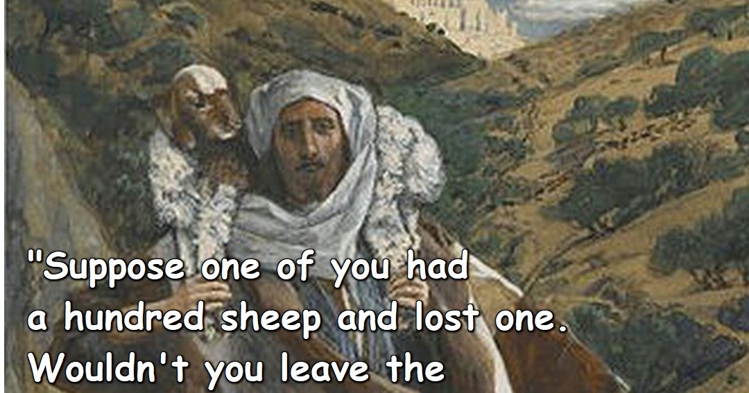 My Odyssey: Parable of the Lost Sheep - Luke 15:3-7