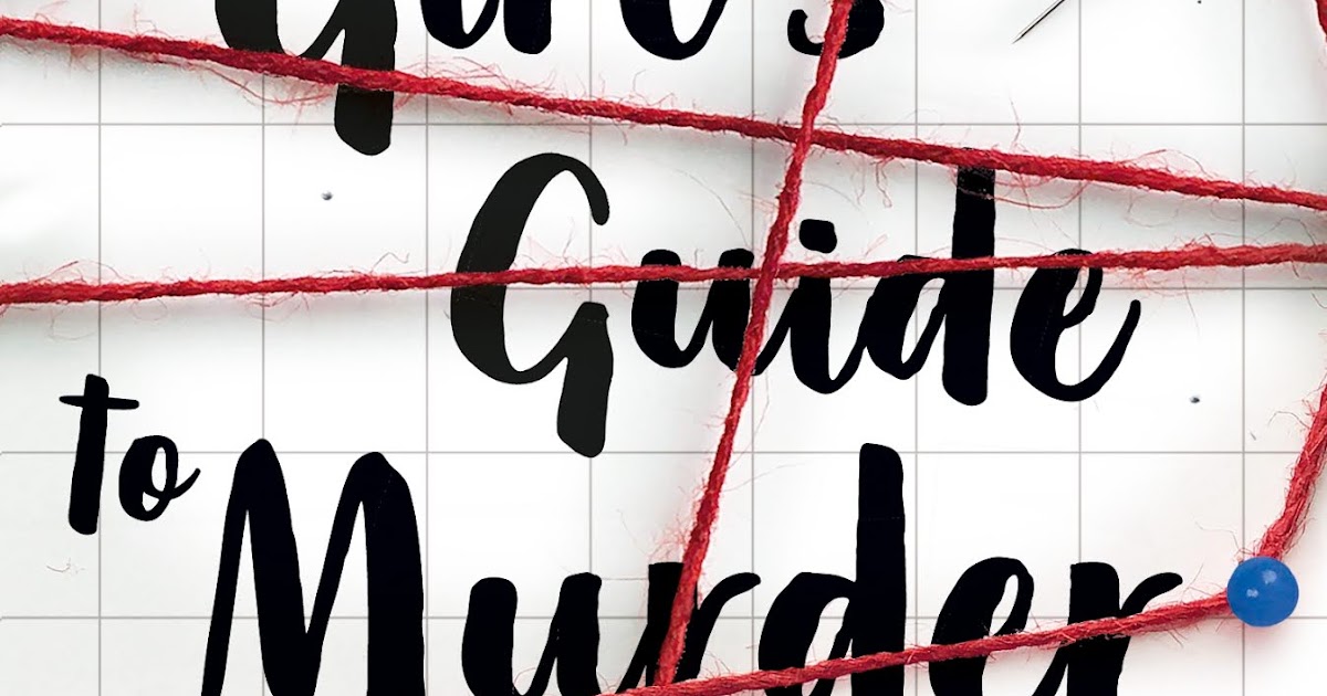 A Good Girls's Guide to Murder