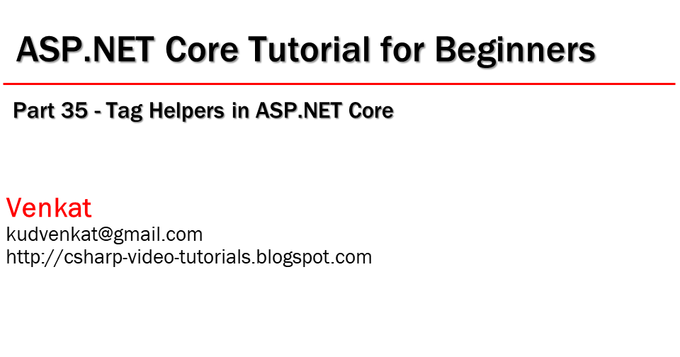 Sql Server Net And C Video Tutorial Tag Helpers In Core Slides