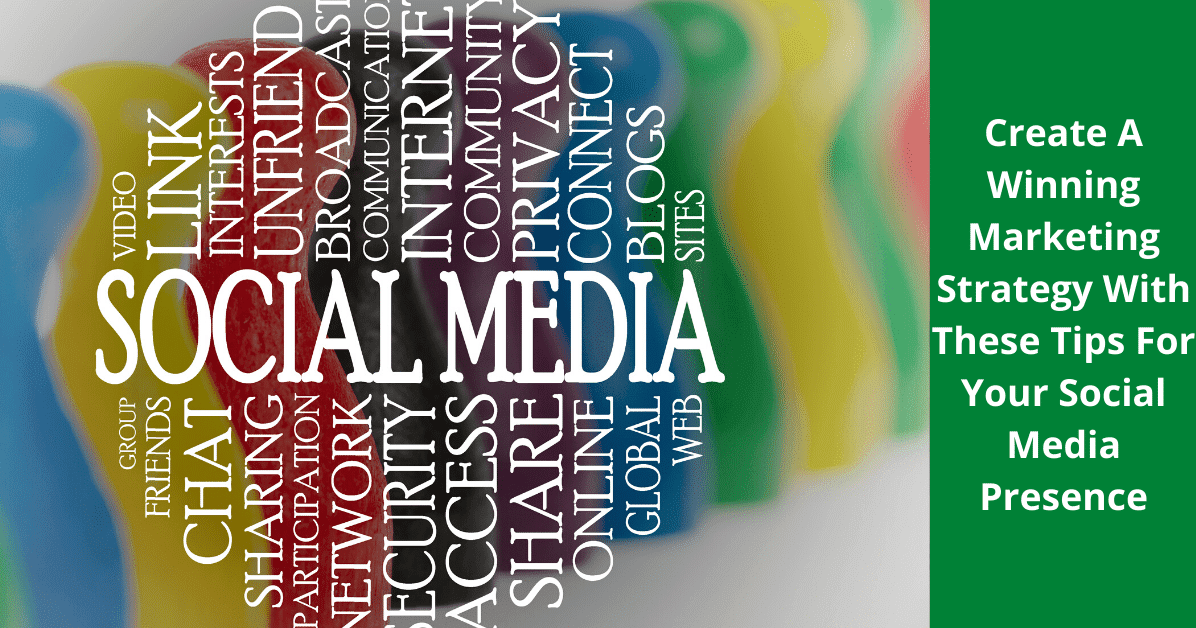 Create A Winning Marketing Strategy With These Tips For Your Social ... Create A Winning Marketing Strategy With These Tips For Your Social ...