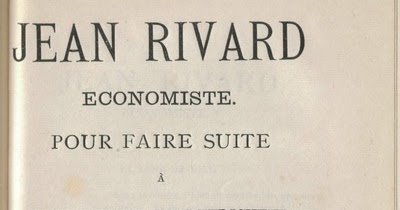 Laurentiana: Jean Rivard, l'économiste