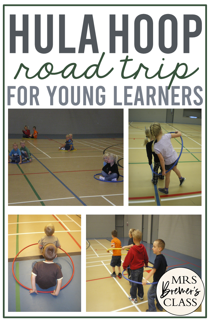 Hula Hoop Car Road Trip | Mrs. Bremer's Class