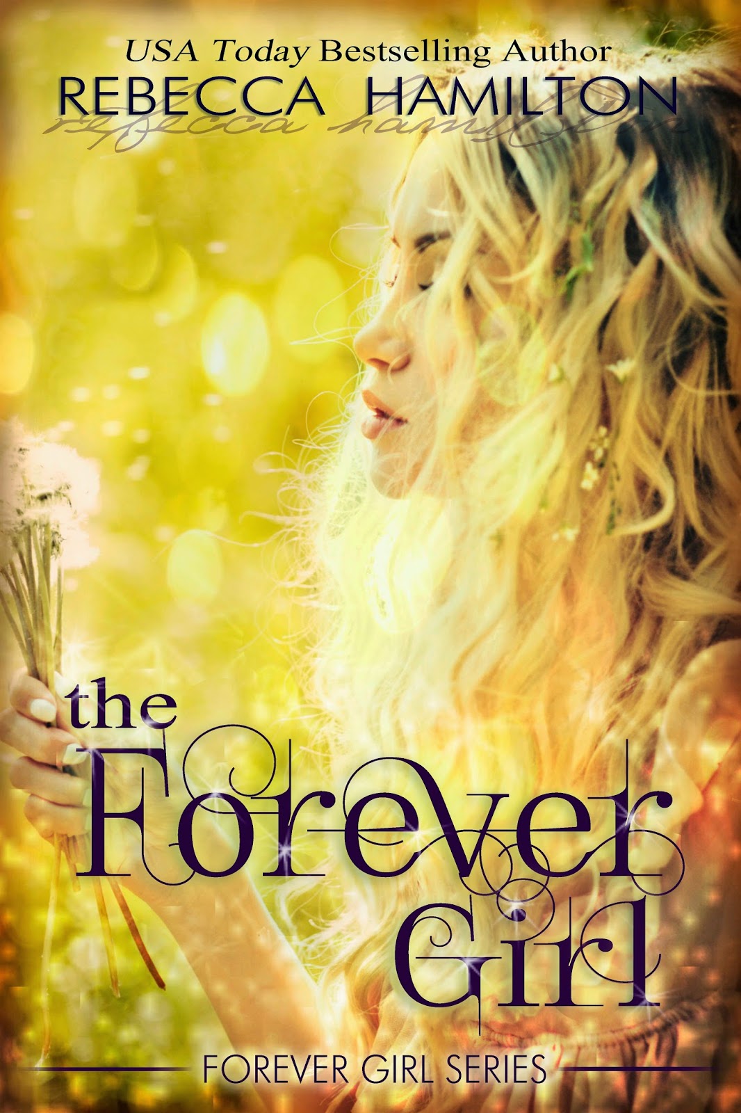 Turning the Pages: Cover Reveal ~ The Forever Girl by Rebecca Hamilton