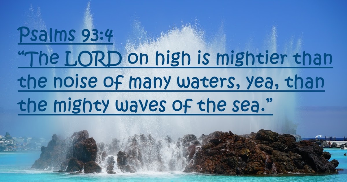 Daily verse November 21, 2017 - Psalm 93:4