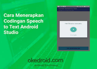 Cara Menerapkan Codingan Speech To Text Android Studio - Java Media Kita