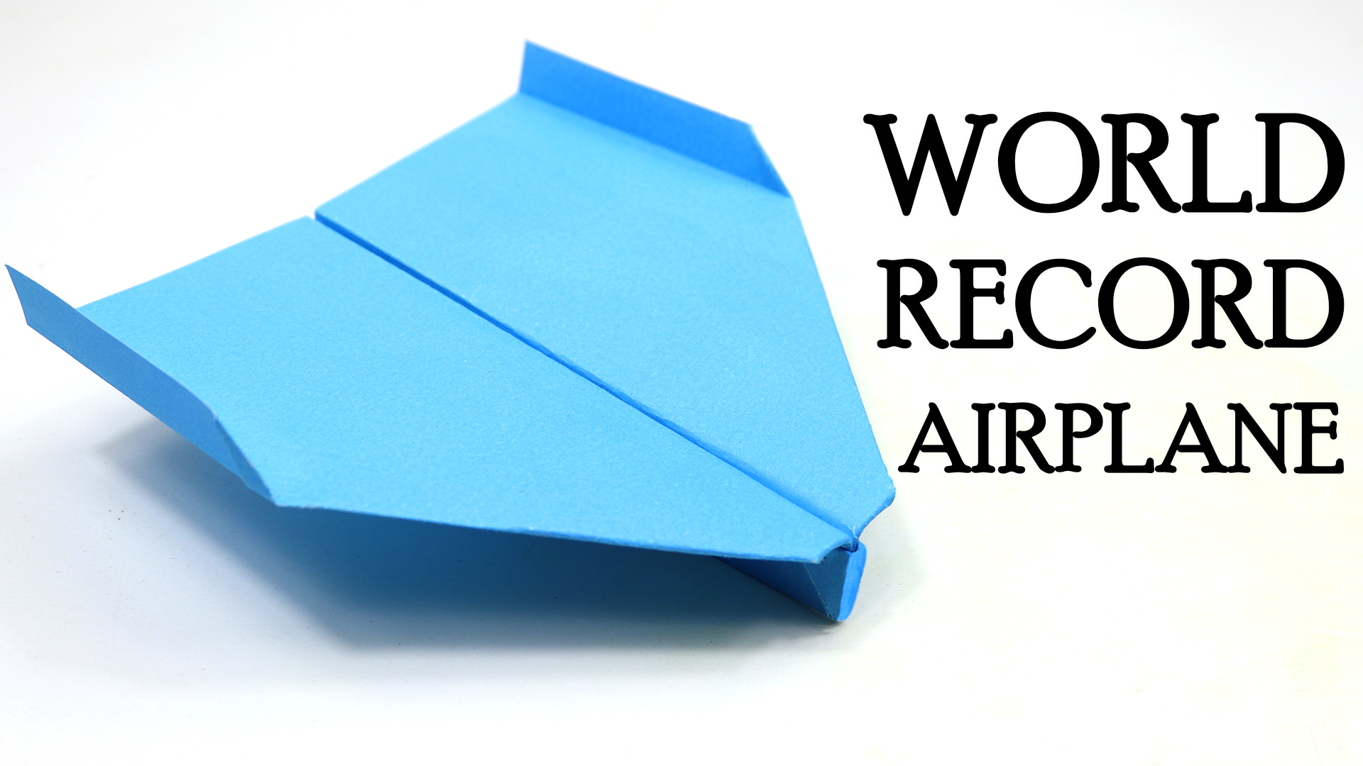 How To Make The WORLD RECORD PAPER AIRPLANE For Flight Time Paper How To Make The WORLD RECORD PAPER AIRPLANE For Flight Time Paper