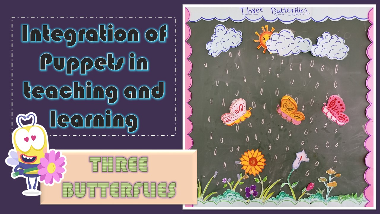 "Integration of Puppets in Story Telling and Sequencing"