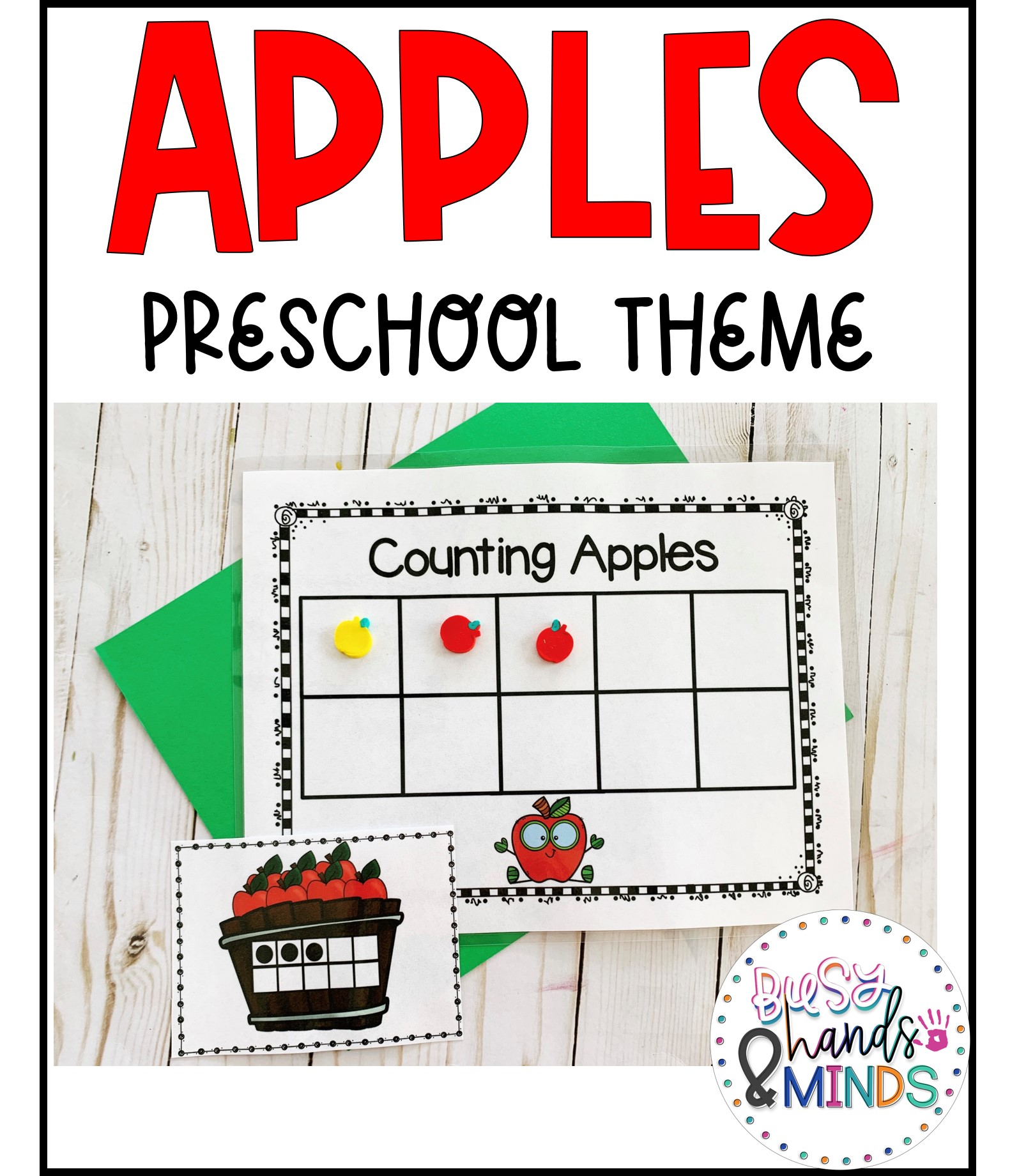 Apples Preschool Theme | Busy Hands and Minds