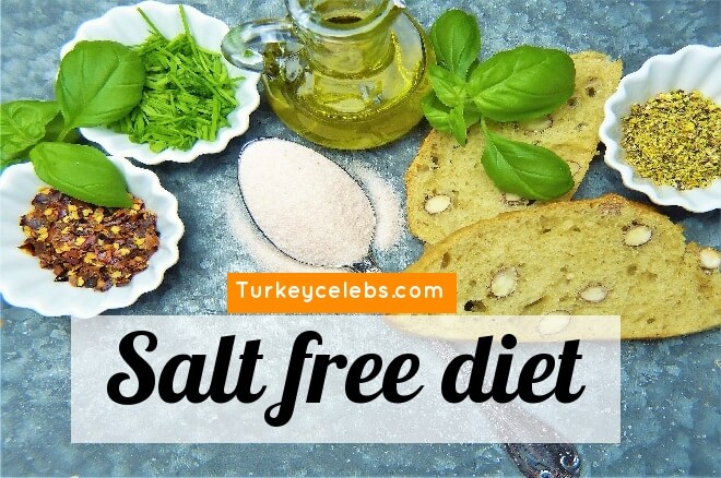Salt free diet it helps rid the body of excess water