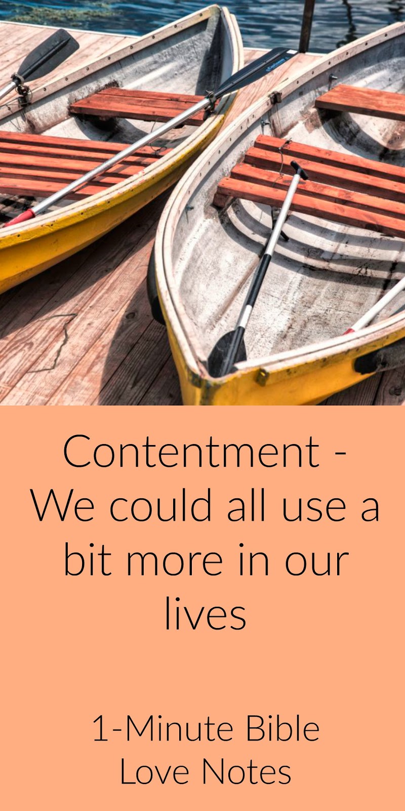 Bible Love Notes: Contentment - Archive