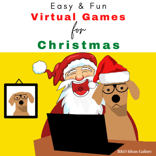 Fun Virtual Christmas Party Games - RKO Ideas Galore by Karen