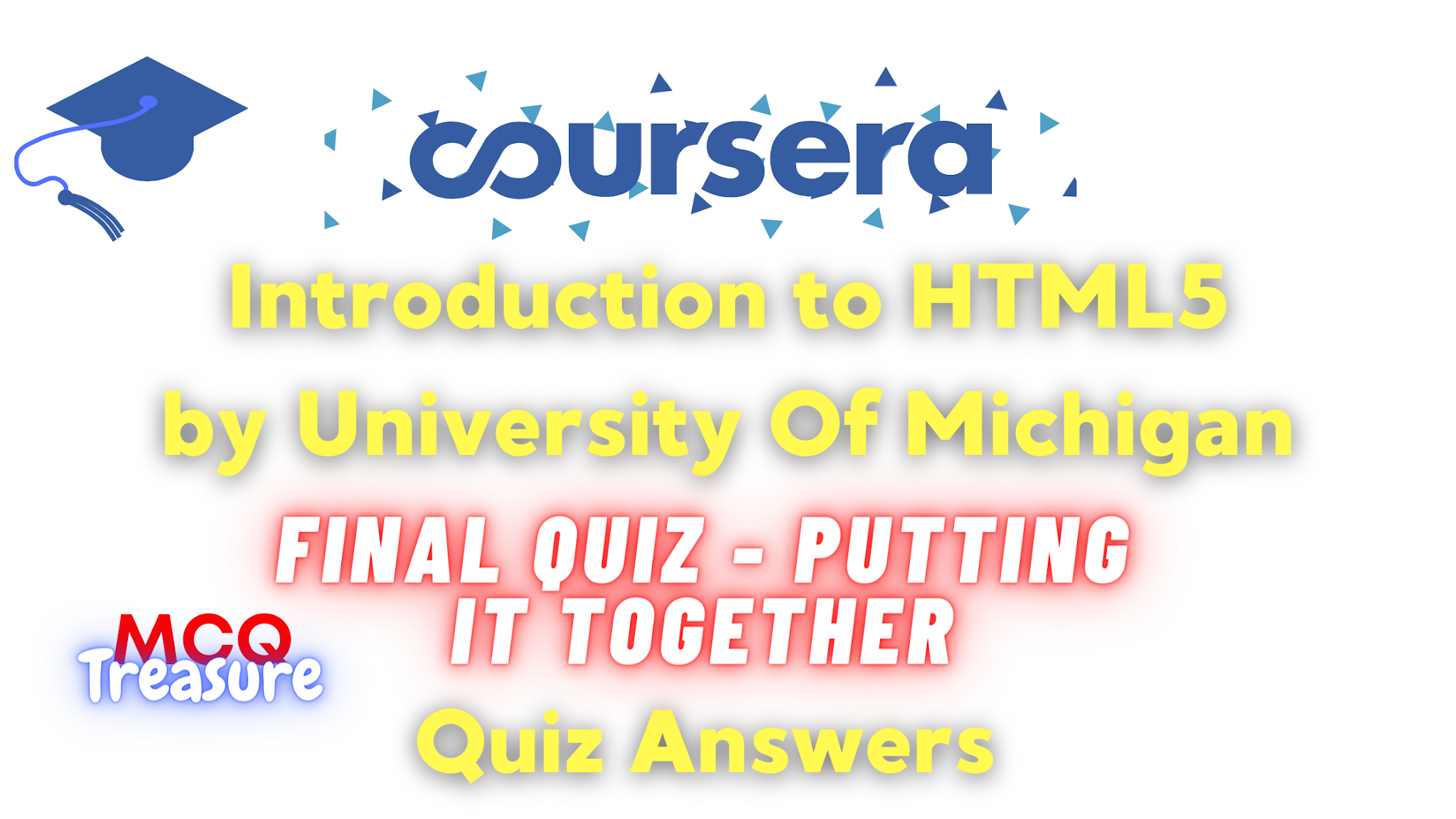 Final Quiz Putting It Together Coursera Answers Mcq Treasure
