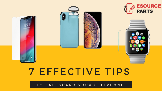 7 Simple Tips to Protect Your Cellphone From Damage