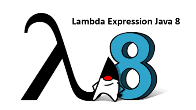 Biểu thức Lambda trong Java 8 – Lambda Expressions