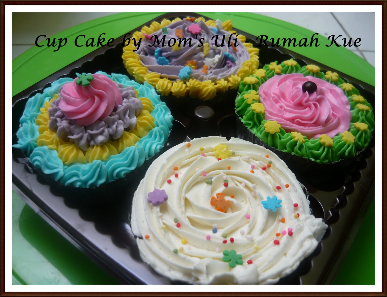 Mom's Uli Rumah Kue: MY CUP CAKES