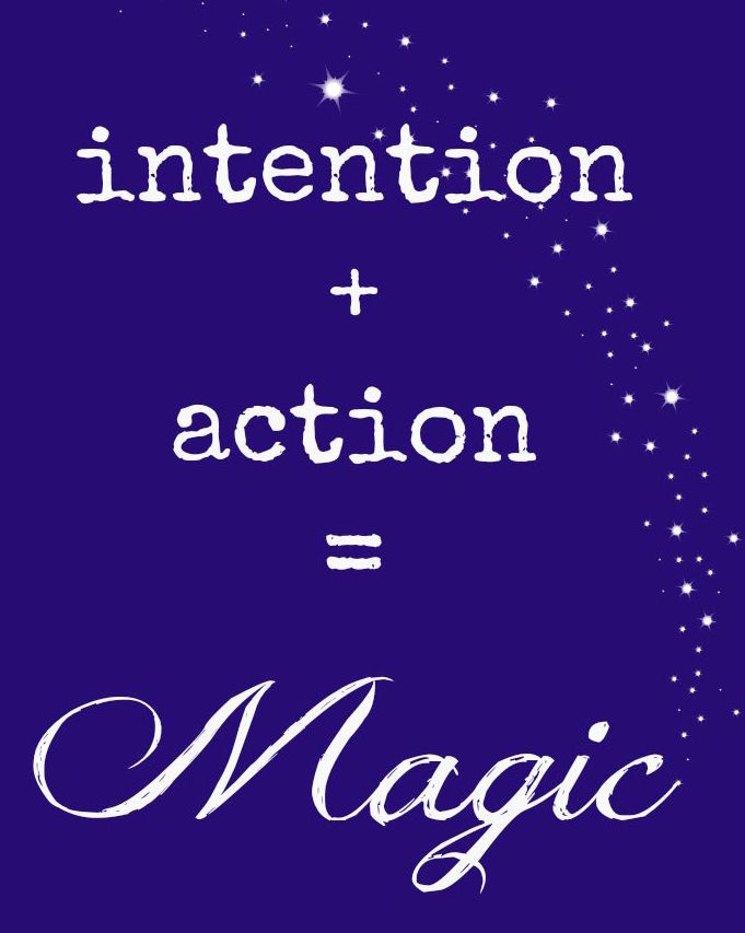 Grace in the Ordinary: Intention + Action = Magic!