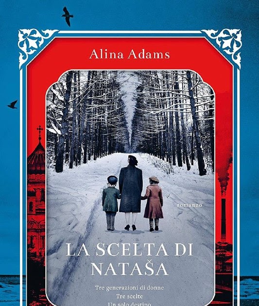 The Reading's Love: LA SCELTA DI NATASA di Alina Adams