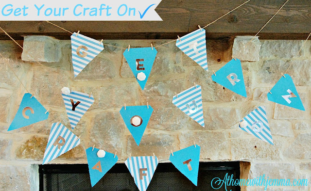 Get Your Craft On ~DIY Banner | At Home with Jemma