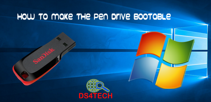 How to make the pen drive bootable