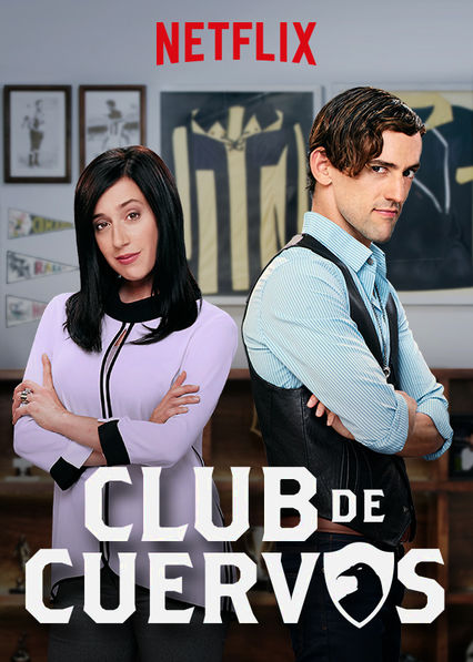 Club de Cuervos - Serie Completa [Español Latino | MEGA | WebRip | Mp4 |] | SeriesDeMrPunkskap