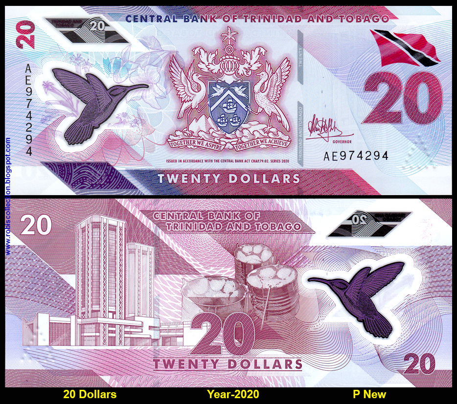 PAPER MONEY AND POLYMER NOTE: TRINIDAD AND TOBAGO