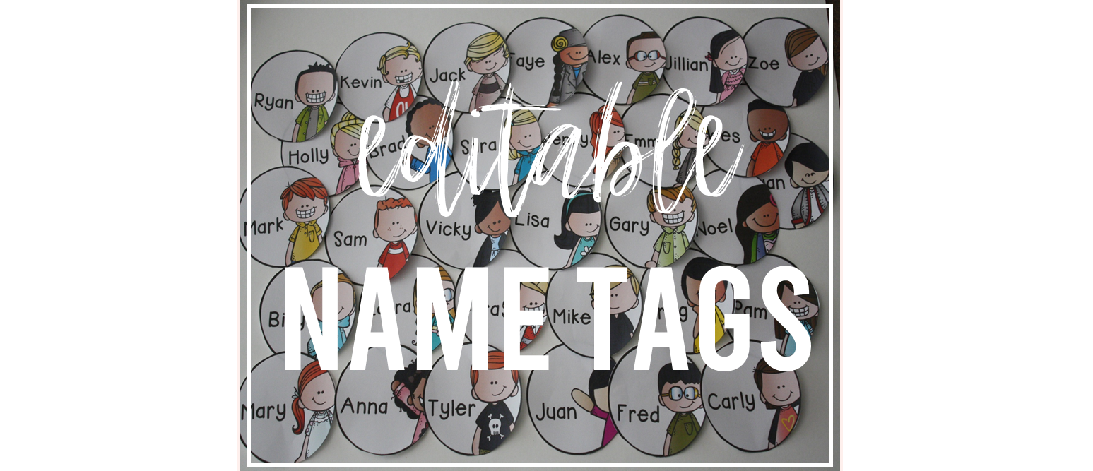 Editable Classroom Name Tags and Labels | Mrs. Bremer's Class