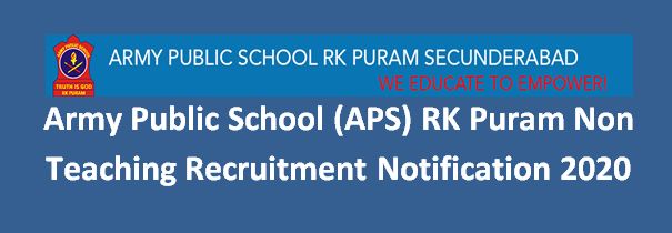 Army Public School (APS) RK Puram Non-Teaching Recruitment Notification ...