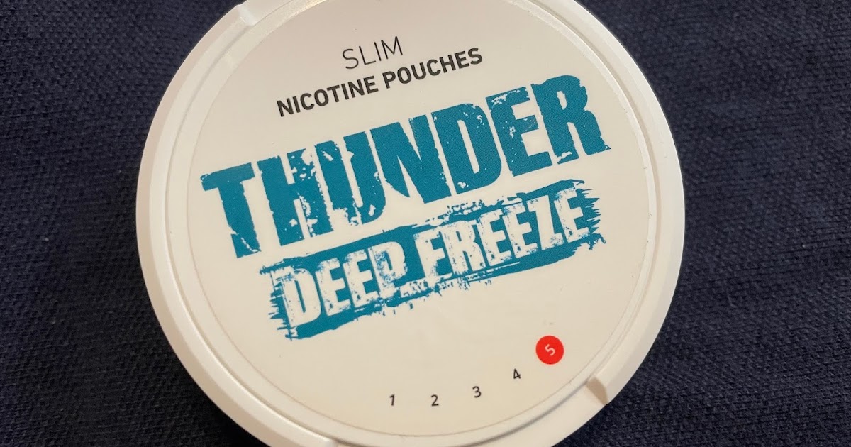 Thunder Nicotine Pouches: Deep Freeze - Review. 21 July 2021.