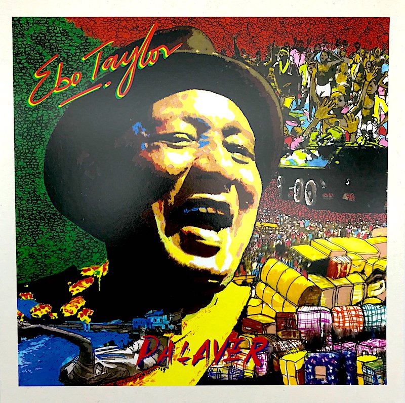 The Perlich Post: Ebo Taylor's "lost" 1980 album Palaver released by BBE