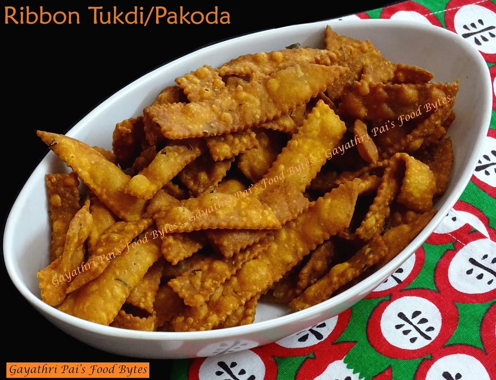 Gayathri Pai's Food Bytes: Ribbon Tukdi/ Pakoda