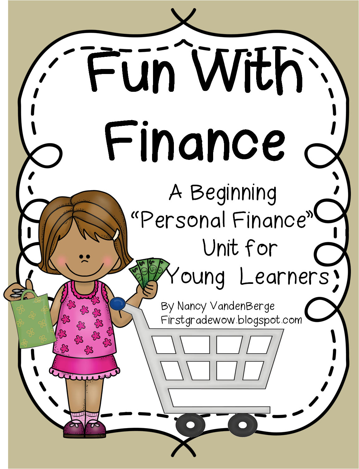 First Grade Wow: Personal Finance for Kids