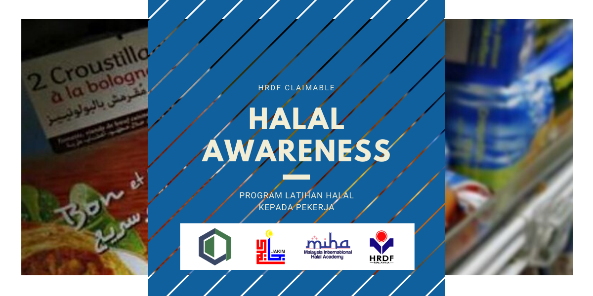 Kursus Kesedaran Halal / Halal Awareness Traininig 2022