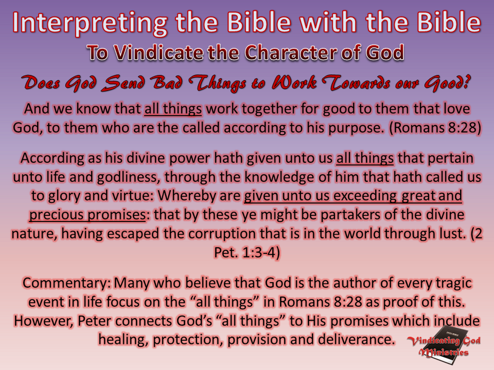 Vindicating God Ministries Romans 8 28 Interpreting Scripture With
