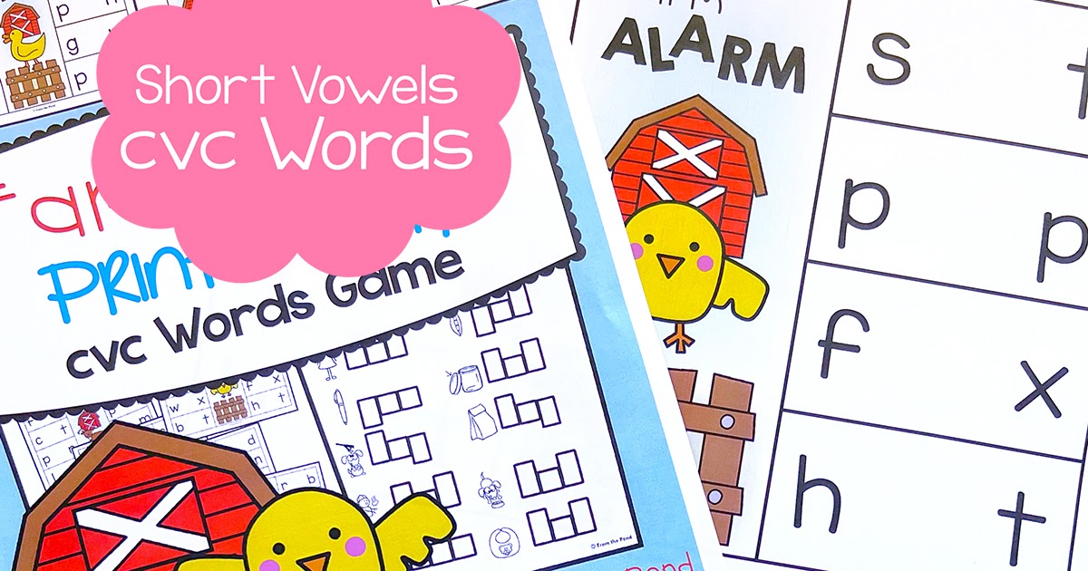 Short Vowels in cvc Words | From the Pond