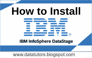 Install IBM InfoSphere DataStage - DATA TUTORS