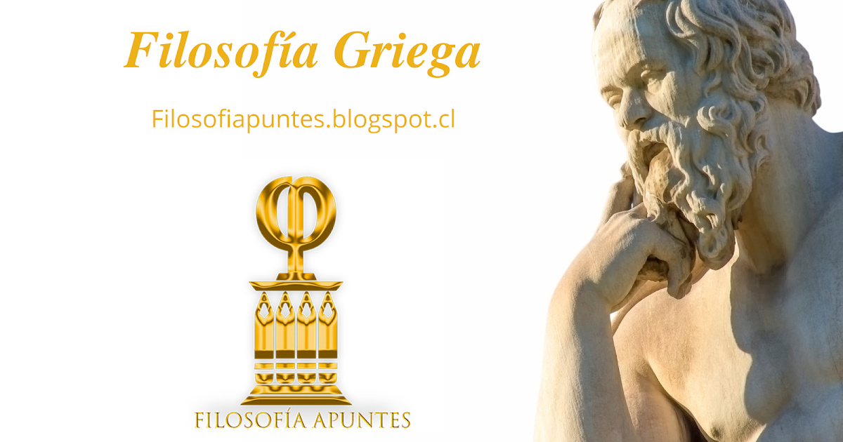 Filosofía Apuntes: Filosofía Griega