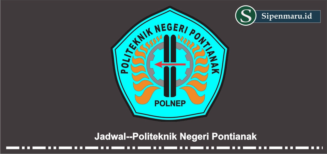 Jadwal Sipenmaru POLNEP TA 2020/2021 - SIPENMARU