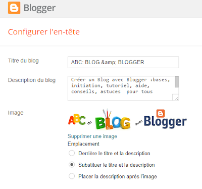 ABC: BLOG & BLOGGER: Personnaliser son blog : la mise en page