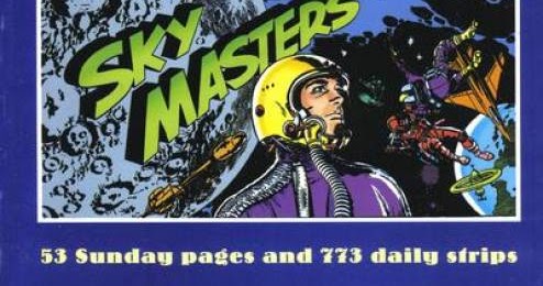 Eventized: A Michael Neno Blog: Recently Read: The Complete Sky Masters ...