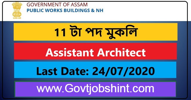 PWD, Assam Recruitment 2020: Apply For 11 Assistant Architect Posts ...