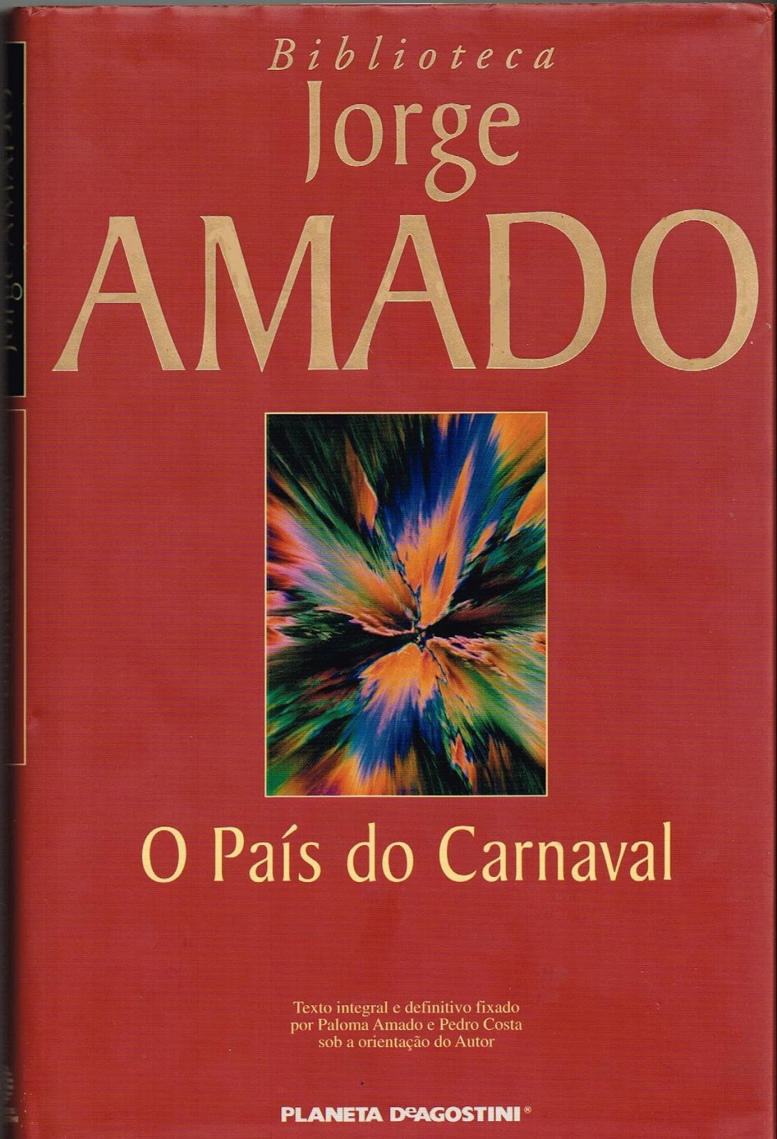 Momentos Literários: Opinião :: O País do Carnaval | Jorge Amado