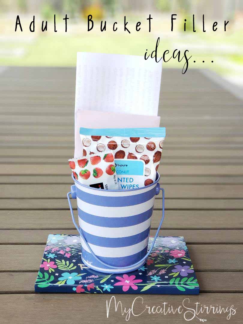 MyCreativeStirrings Bucket Filling Ideas For Adults MyCreativeStirrings Bucket Filling Ideas For Adults