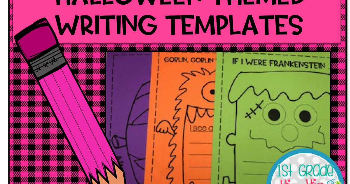 1st Grade Hip Hip Hooray!: Halloween Themed Writing Templates...FREEBIE!