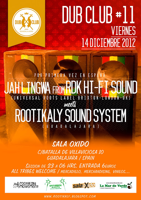 Rootikaly Movement Sound System: DUB CLUB GUADALAJARA # 11 : R.D.K. HI ...