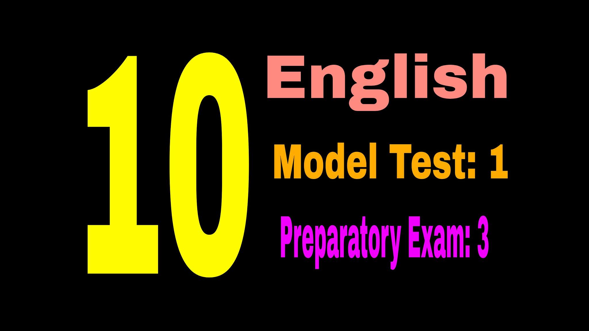 GRAMMAR IN ONE MINUTE : Model Test : 1 Preparatory Exam: 3