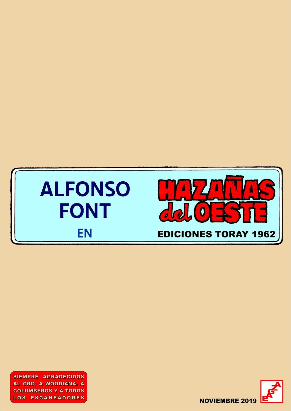 Aquellos inolvidables tebeos...: Alfonso Font en Hazañas del Oeste 1962 ...